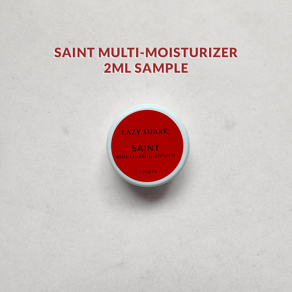 [FREE SAMPLE] SAINT MULTI - MOISTURIZER – Lazy Shark Skincare